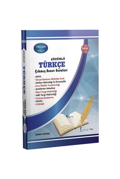 Yaklaşım Kpss 2016 Türkçe Çözümlü Çıkmış Sınav Soruları