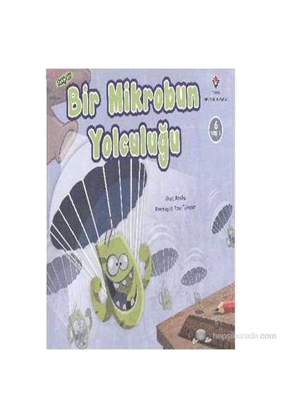 Bir Mikrobun Yolculuğu - Thom Rooke Bir Mikrobun Yolculuğu - Thom Rooke