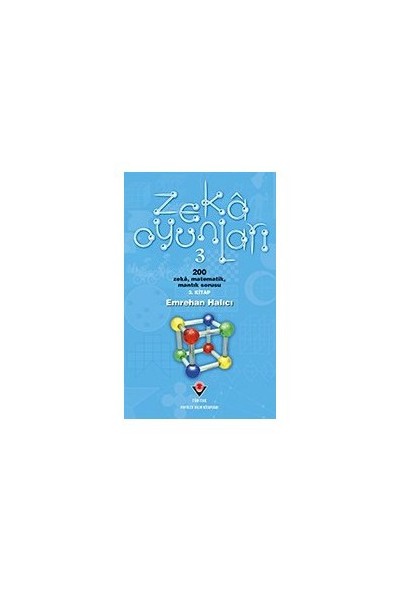 Zeka Oyunları 3 (1.Baskı) - Emrehan Halıcı Zeka Oyunları 3 (1.Baskı) - Emrehan Halıcı
