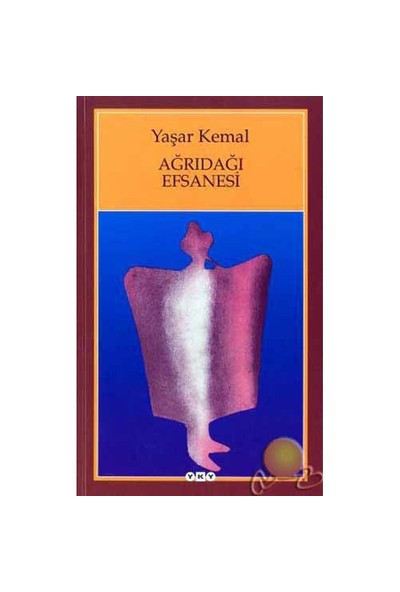 Ağrıdağı Efsanesi - Yaşar Kemal