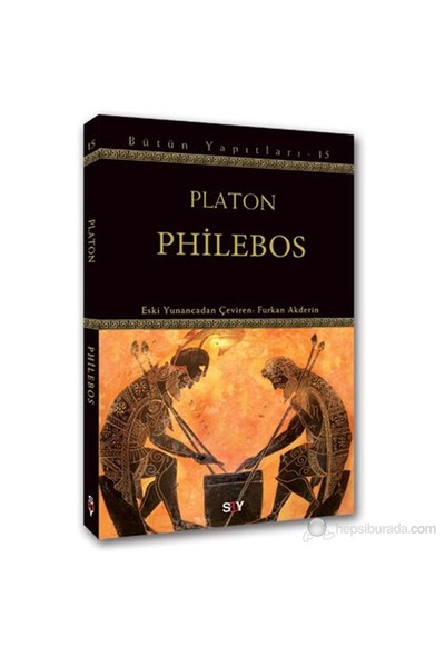 Philebos Bütün Yapıtları 15-Platon (Eflatun)