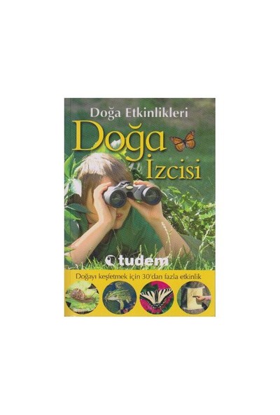 Doğa İzcisi Doğa Etkinlikleri - (Doğayı Keşfetmek İçin 30'Dan Fazla Etkinlik)-Richard Walker