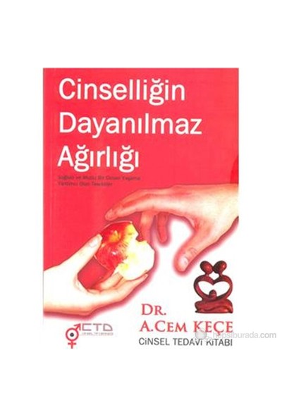 Cinselliğin Dayanılmaz Ağırlığı-A. Cem Keçe