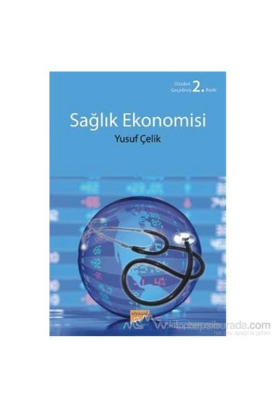 Sağlık Ekonomisi - Yusuf Çelik