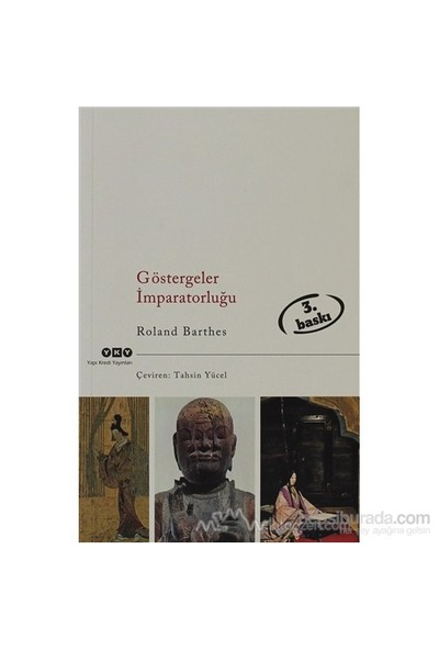 Göstergeler İmparatorluğu-Roland Barthes Göstergeler İmparatorluğu-Roland Barthes