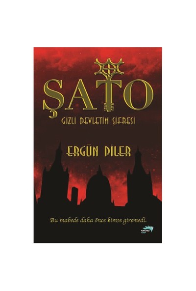 Şato - Gizli Devletin Şifresi