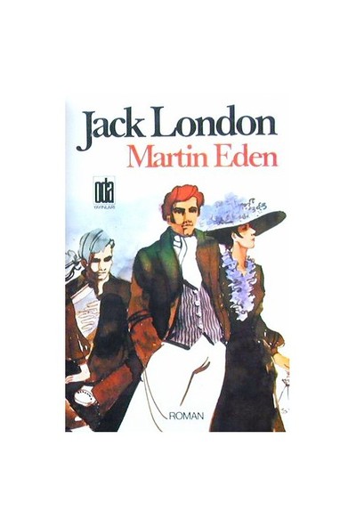 Martin Eden - Jack London Martin Eden - Jack London
