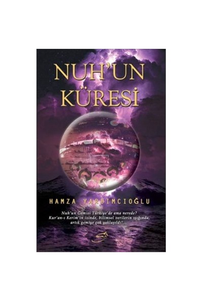 Nuhun Küresi-Hamza Yardımcıoğlu