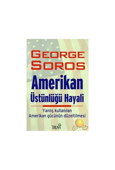 Amerikan Üstünlüğü Hayali