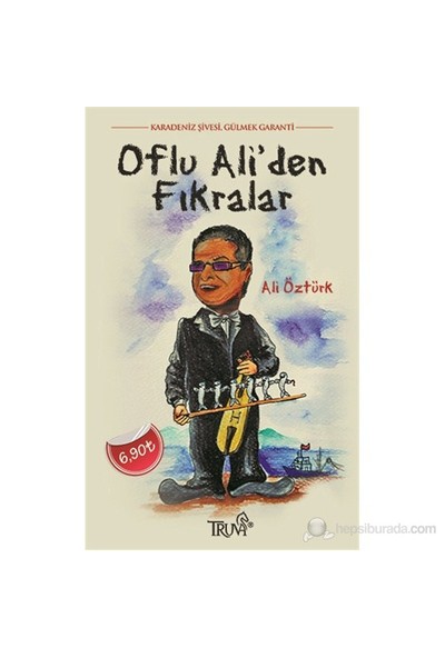 Oflu Ali'Den Fıkralar-Ali Öztürk