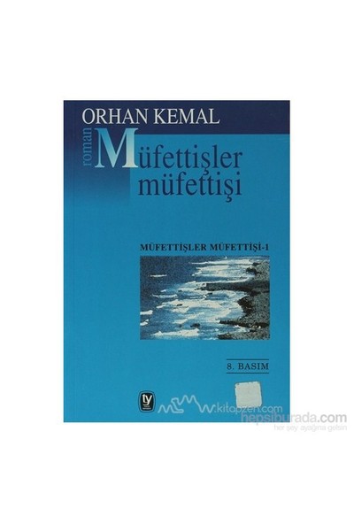 Müfettişler Müfettişi-Orhan Kemal