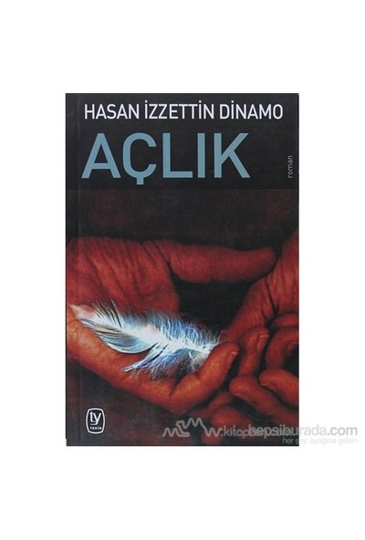 Açlık-Hasan İzzettin Dinamo