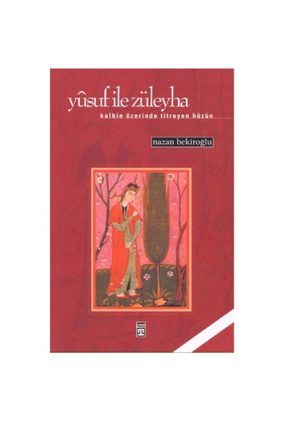 Yusuf ile Züleyha - Nazan Bekiroğlu