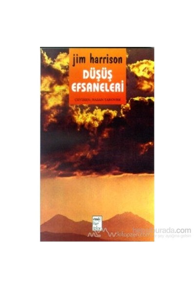 Düşüş Efsaneleri-Jim Harrison