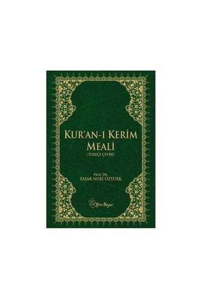 Kur''an-I Kerim Meali (Türkçe Çeviri) (Ciltli) - Yaşar Nuri Öztürk