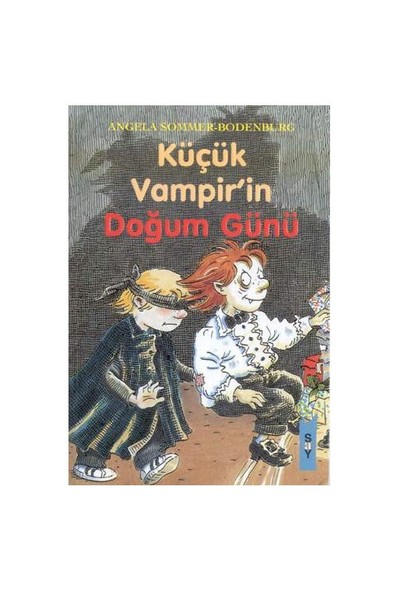 Küçük Vampir'İn Doğum Günü-18 - Angela Sommer-Bodenburg Küçük Vampir'İn Doğum Günü-18 - Angela Sommer-Bodenburg