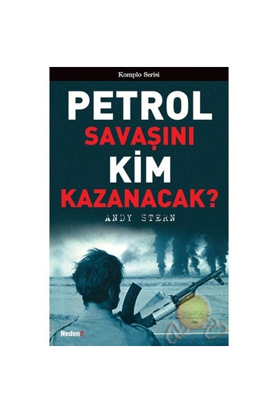 Petrol Savaşları Petrol Savaşları