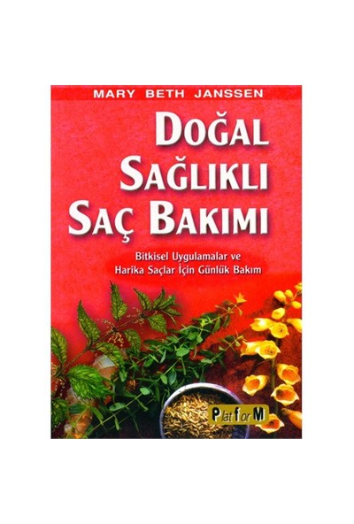 Doğal Sağlıklı Saç Bakımı