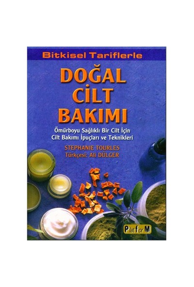 Bitkisel Tariflerle Doğal Cilt Bakımı
