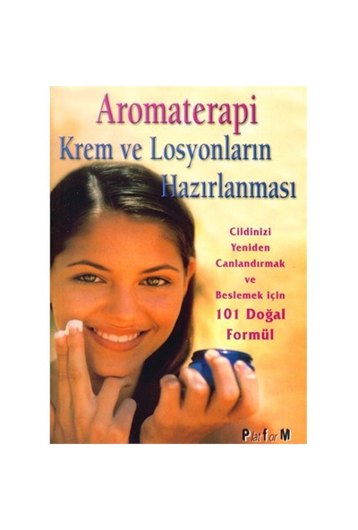 Aromaterapi Krem ve Losyonların Hazırlanması - Donna Maria