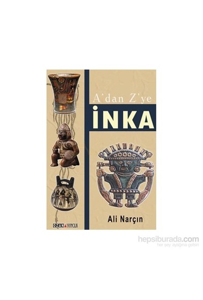 A''dan Z''ye İnka