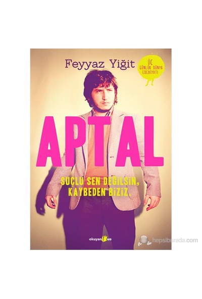 Aptal - Feyyaz Yiğit