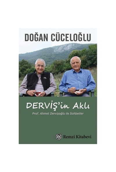Derviş'in Aklı - Doğan Cüceloğlu Derviş'in Aklı - Doğan Cüceloğlu