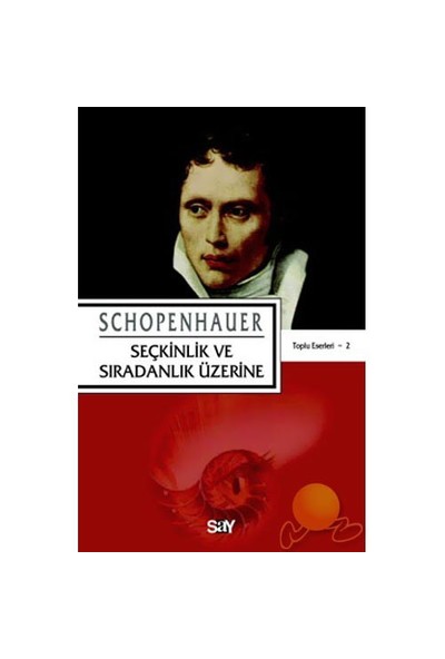 Seçkinlik Ve Sıradanlık Üzerine