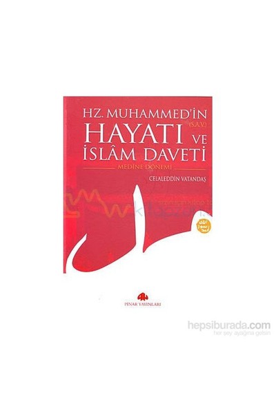 Hz. Muhammed''in (S.A.V.) Hayatı Ve İslam Daveti (2 Cilt Takım)