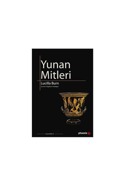 Yunan Mitleri - Lucilla Burn Yunan Mitleri - Lucilla Burn