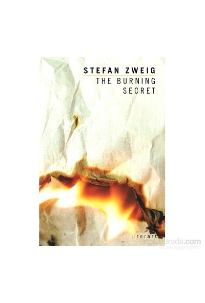 The Burning Secret - Stefan Zweig The Burning Secret - Stefan Zweig