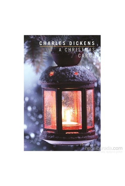 A Christmas Carol - Charles Dickens A Christmas Carol - Charles Dickens