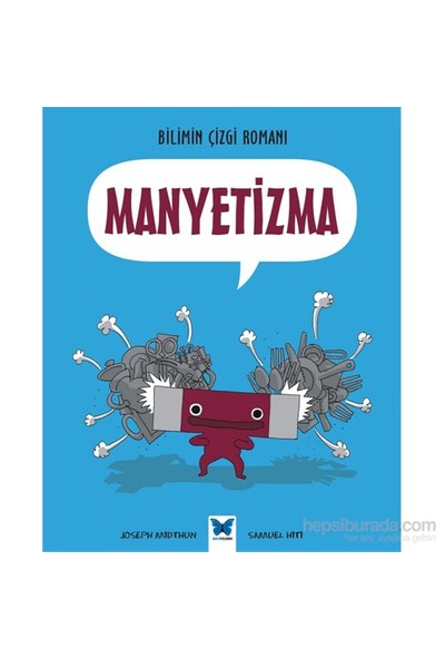 Bilimin Çizgi Romanı: Manyetizma-Joseph Midthun
