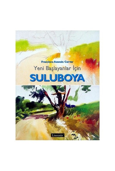 Yeni Başlayanlar İçin Suluboya