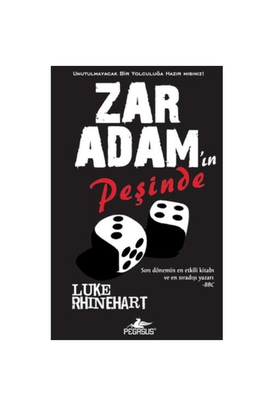 Zar Adam’In Peşinde - Luke Rhinehart Zar Adam’In Peşinde - Luke Rhinehart