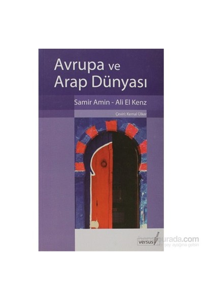 Avrupa Ve Arap Dünyası-Samir Amin Avrupa Ve Arap Dünyası-Samir Amin