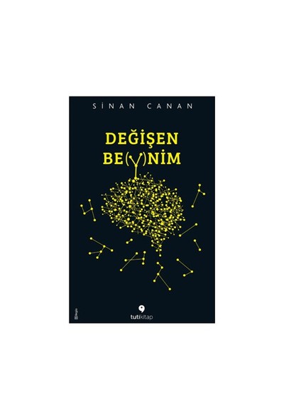 Değişen Beynim - Sinan Canan