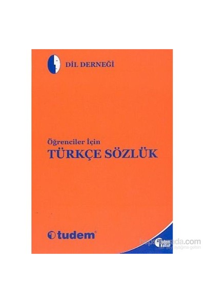 Öğrenciler İçin Türkçe Sözlük Ciltli-Kolektif Öğrenciler İçin Türkçe Sözlük Ciltli-Kolektif