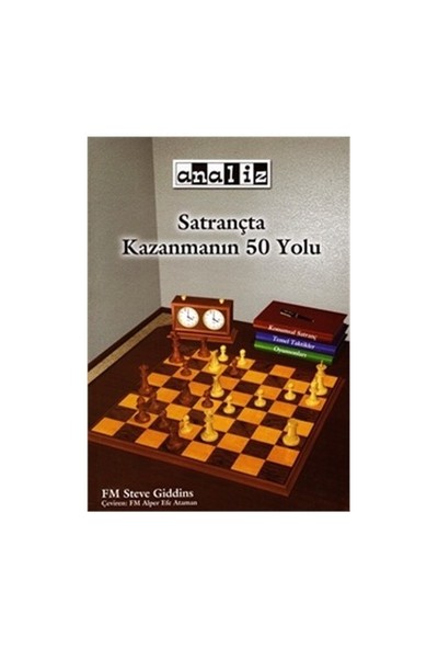 Satrançta Kazanmanın 50 Yolu