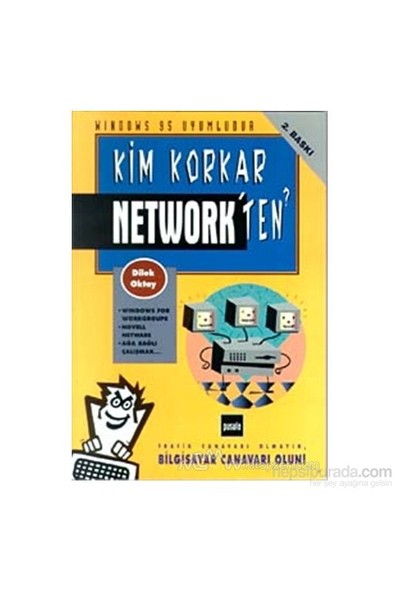 Kim Korkar Networkten? Kim Korkar Networkten?