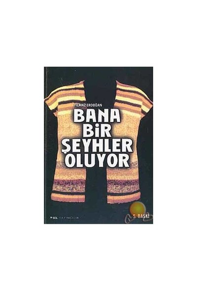 Bana Bir Şeyhler Oluyor Bana Bir Şeyhler Oluyor