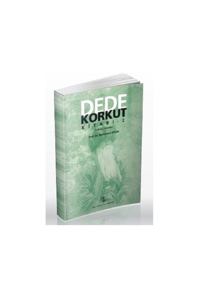 Dede Korkut Kitabı - 2-Muharrem Ergin