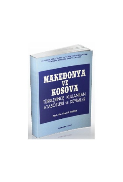 Makedonya Ve Kosova Türklerince Kullanılan Atasözleri Ve Deyimler-Hamdi Hasan