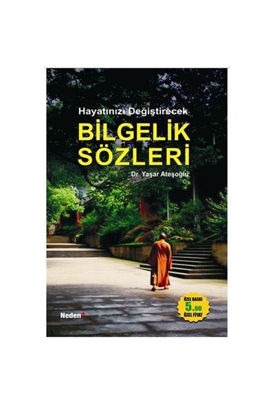 Hayatınızı Değiştirecek - Bilgelik Sözleri