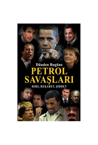 Dünden Bugüne Petrol Savaşları - Andy Stern Dünden Bugüne Petrol Savaşları - Andy Stern
