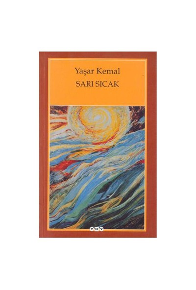 Sarı Sıcak - Yaşar Kemal
