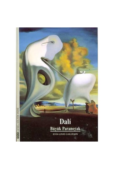 Dali - Büyük Paranoyak-Jean - Louis Gaillemin Dali - Büyük Paranoyak-Jean - Louis Gaillemin