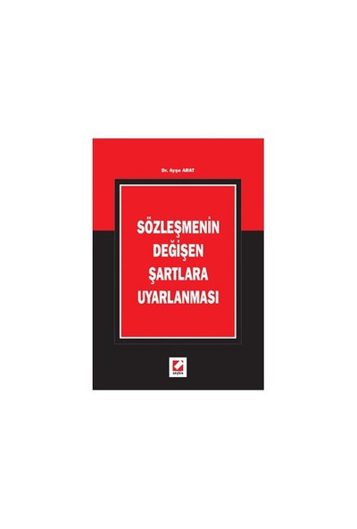 Sözleşmenin Değişen Şartlara Uyarlanması