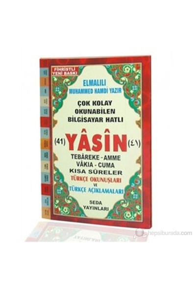 Yasin Tebareke Amme Türkçe Okunuş ve Meali (Orta Boy, Kod: 114) - Elmalılı Muhammed Hamdi Yazır Yasin Tebareke Amme Türkçe Okunuş ve Meali (Orta Boy, Kod: 114) - Elmalılı Muhammed Hamdi Yazır