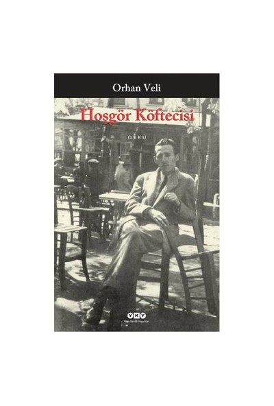 Hoşgör Köftecisi - Orhan Veli Kanık Hoşgör Köftecisi - Orhan Veli Kanık